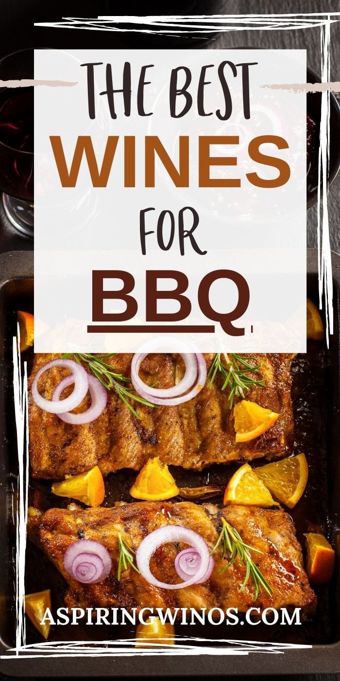 BBQ and Wine Pairing - Aspiring Winos