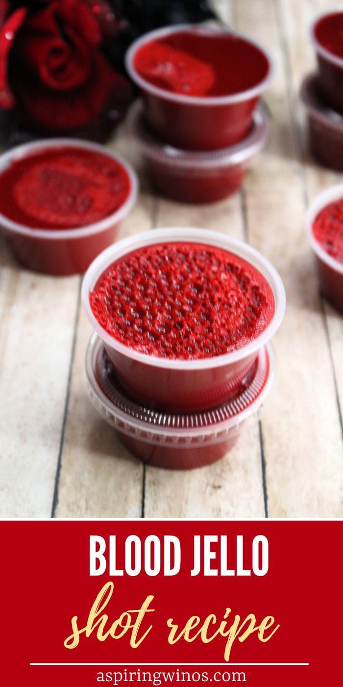 Blood Jello Shots Recipe - Aspiring Winos