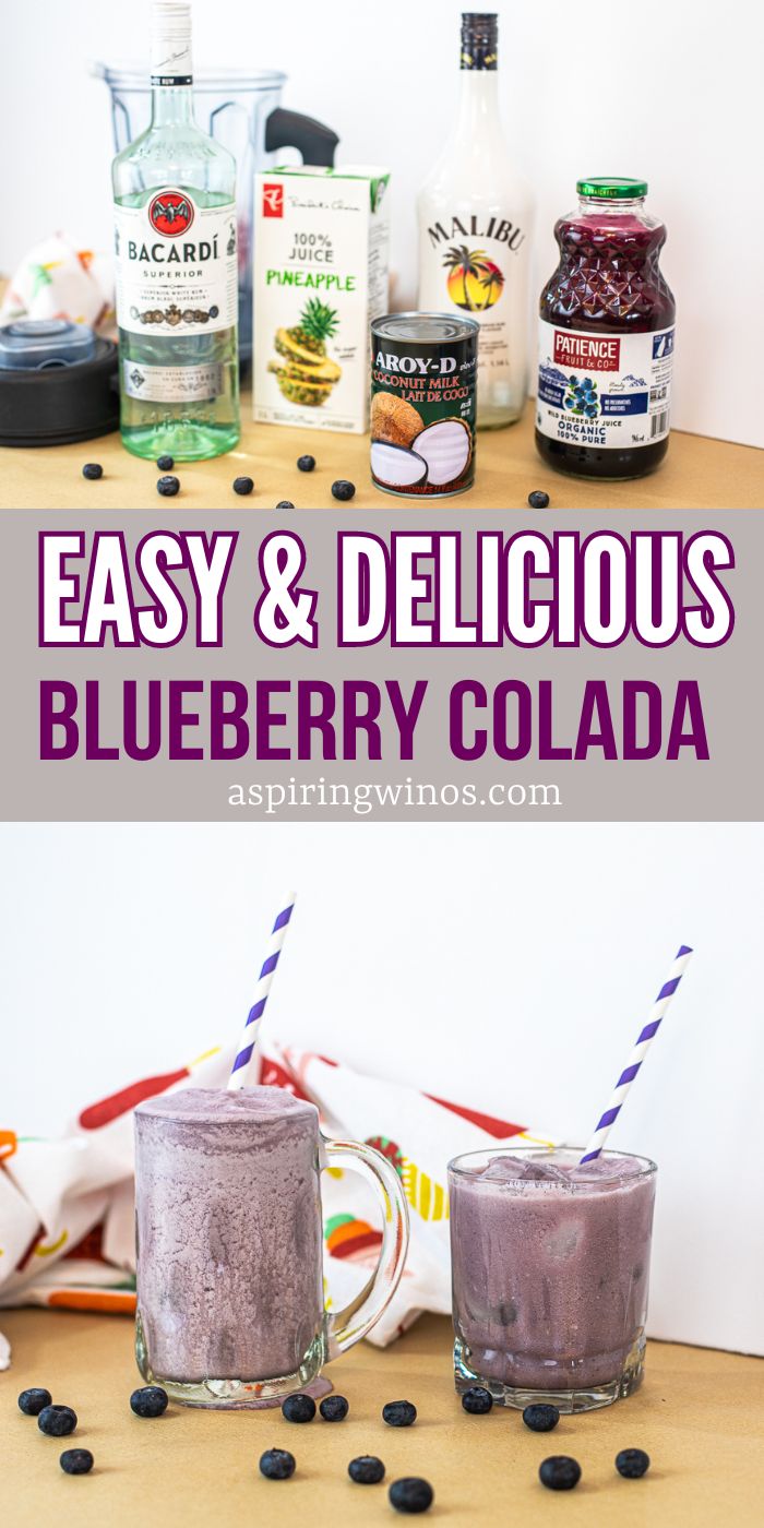 Easy Blueberry Colada Cocktail: Two Ways! - Aspiring Winos