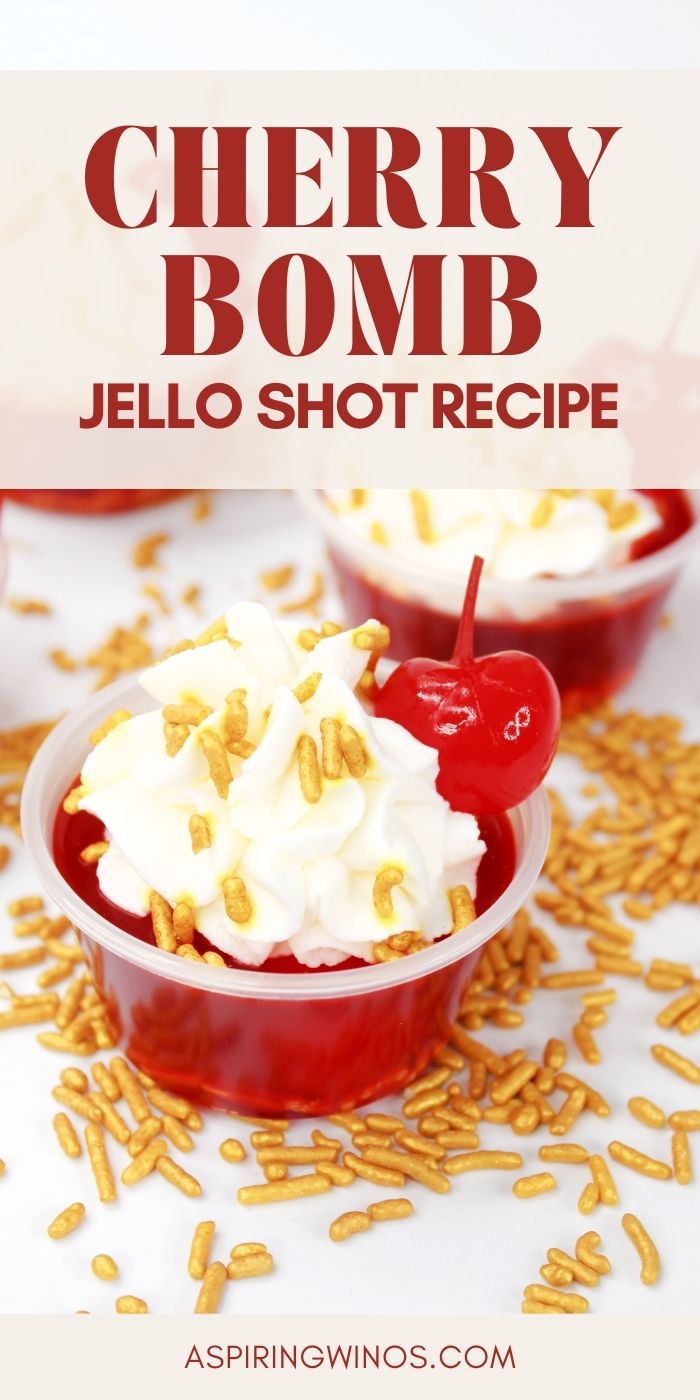 Cherry Bomb Jello Shot Recipe - Aspiring Winos