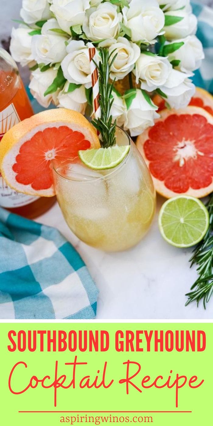 Southbound Greyhound Cocktail Recipe - Aspiring Winos