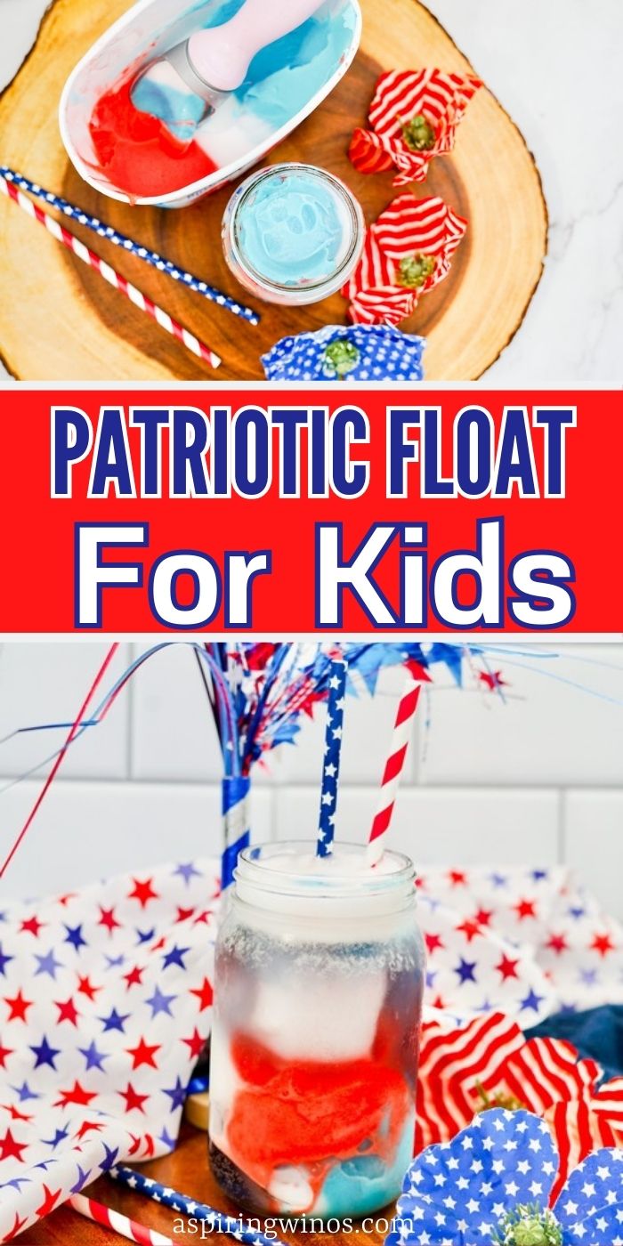 Easy and Delicious Patriotic Float For Kids - Aspiring Winos