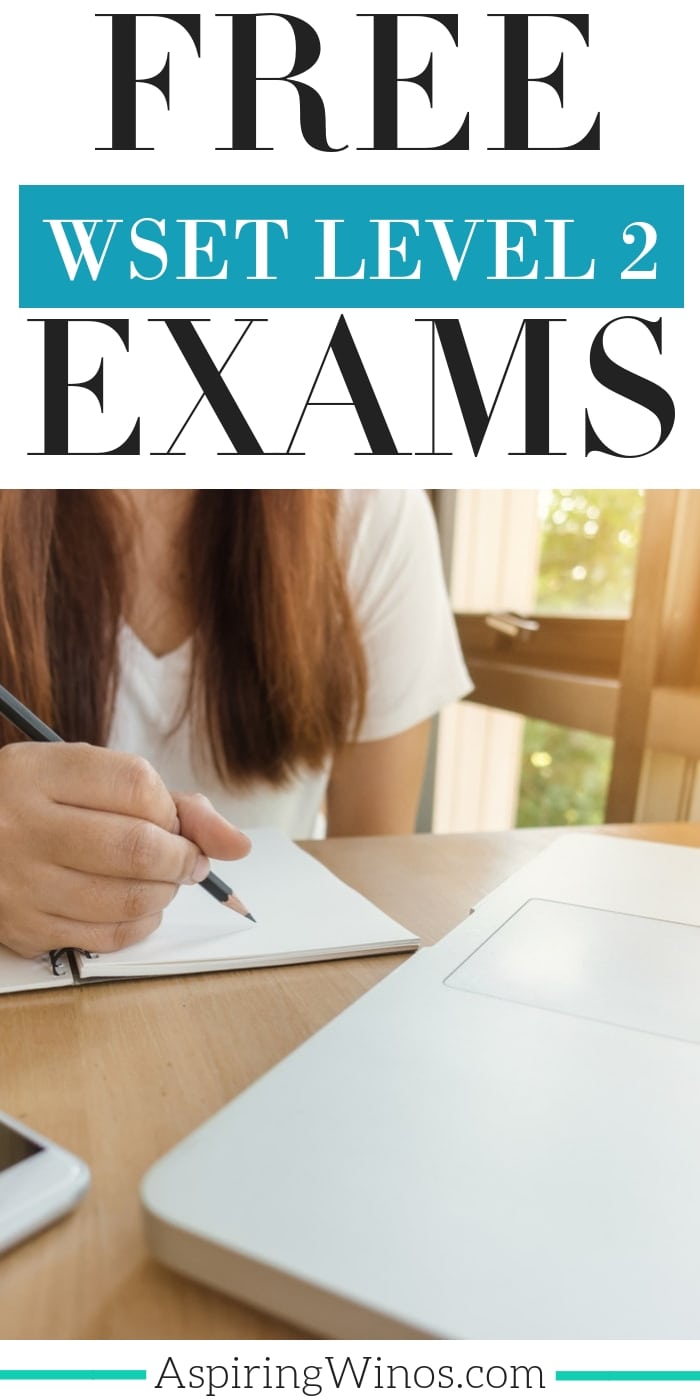 FREE WSET Level 2 Intermediate Practice Exams & Study Tips - Aspiring Winos