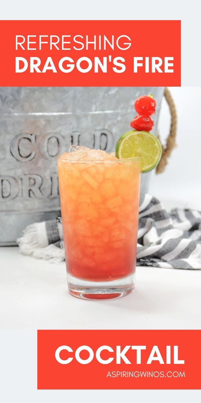 Refreshing Dragon's Fire Cocktail - Aspiring Winos